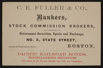 Trade card for C.E. Fuller & Co., bankers, No. 2 State Street, corner ...