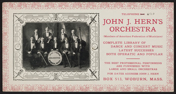 Trade card for John J. Hern's Orchestra, Box 513, Woburn, Mass ...