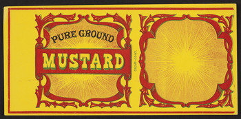 Label for Pure Ground Mustard, Crump Co., New York, New York, undated ...