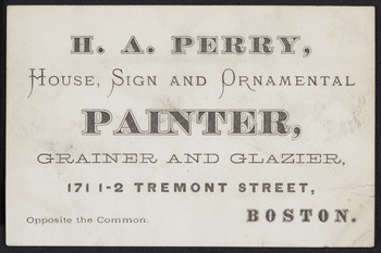 Trade card for H.A. Perry, house, sign and ornamental painter, grainer ...
