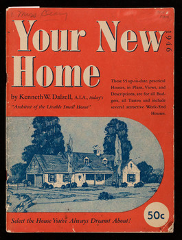 Your new home, by Kenneth W. Dalzell, Malba Books, 15 East 40th Street ...