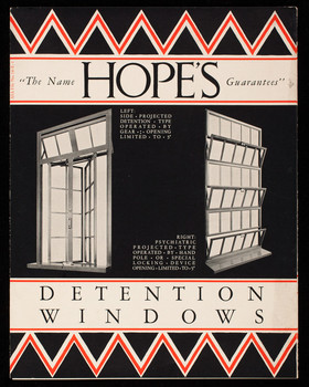 Hope's detention windows, publication no. 63, Hope's Windows Inc ...