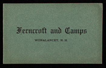 Ferncroft and Camps, Wonalancet, New Hampshire | Historic New England