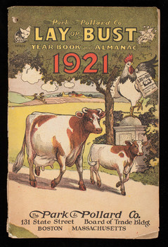Lay or bust, year book and almanac 1921, Park & Pollard Co., 131 State ...