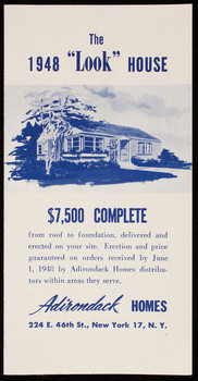 1948 Look House, $7,500 complete, Adirondack Homes, 224 East 46th ...