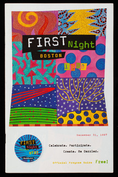 First Night Boston 1998, official program guide, Boston, Mass., 1997 ...