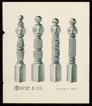 Morse & Co., spindles, Bangor, Maine | Historic New England