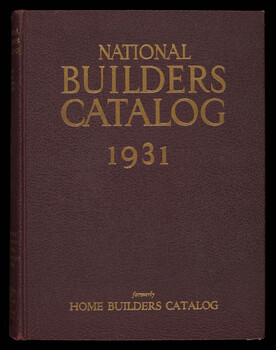 National builders catalog, formerly Home builders catalog: a reference ...